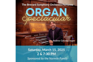 Brevard Symphony Orchestra Organ Spectacular - Visit Space Coast
